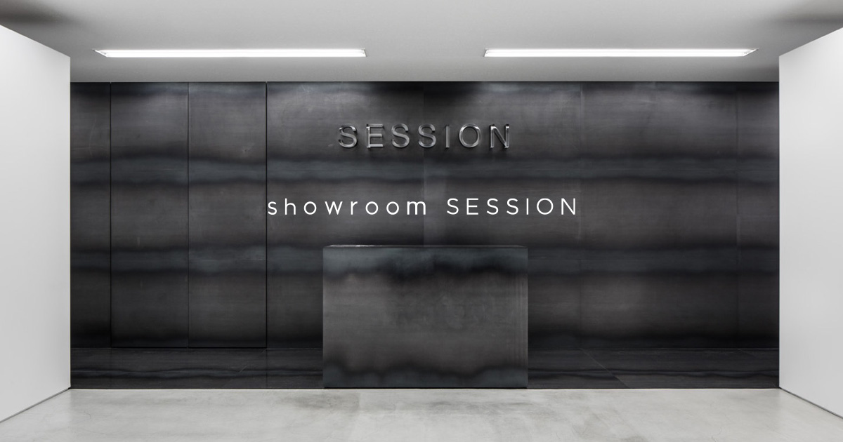2026 Spring / Summer Vol.1 Exhibition, August | showroom SESSION